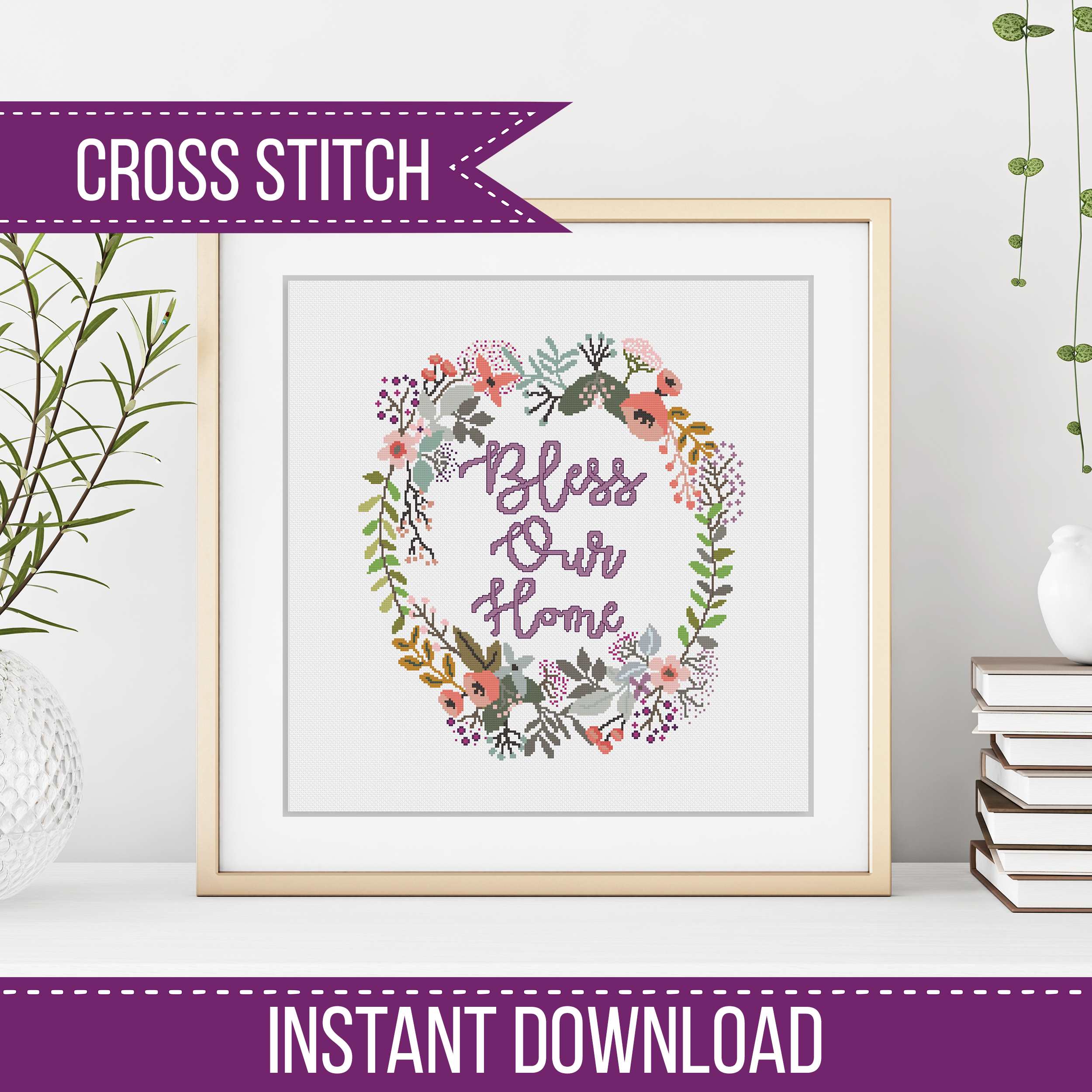 Bless Our Home; Cross Stitch Pattern - by Peppermint Purple
